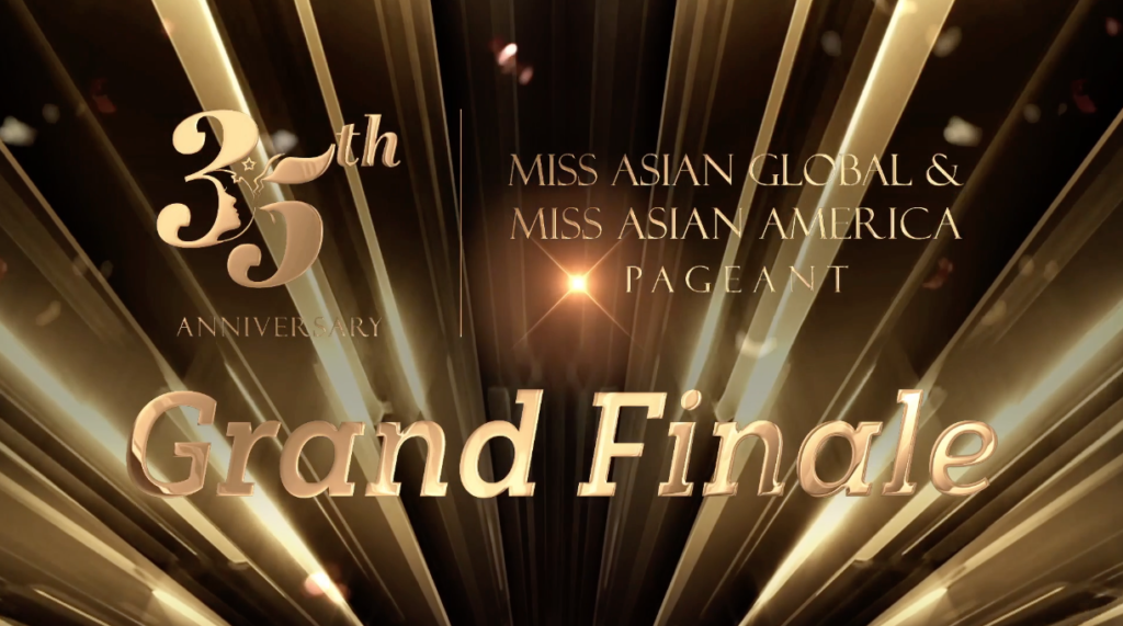 2020 Miss Asian Global & Miss Asian America Pageant