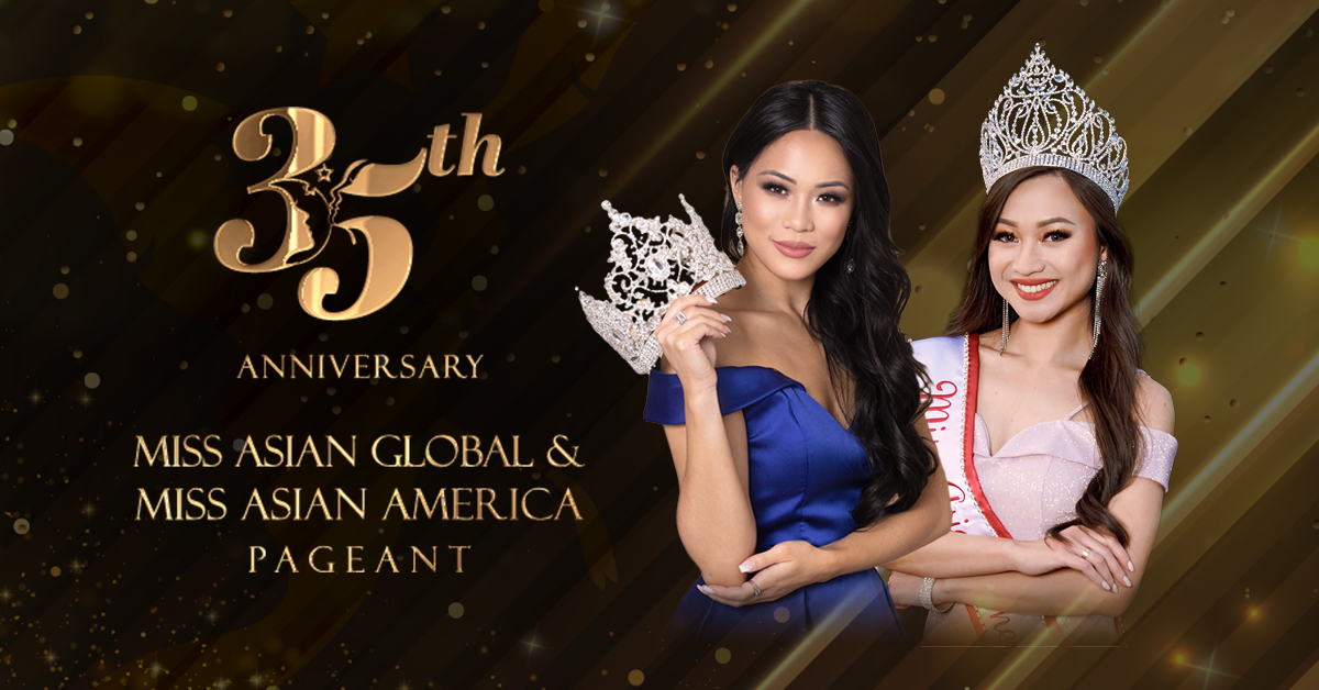 2020 Miss Asian Global & Miss Asian America Pageant